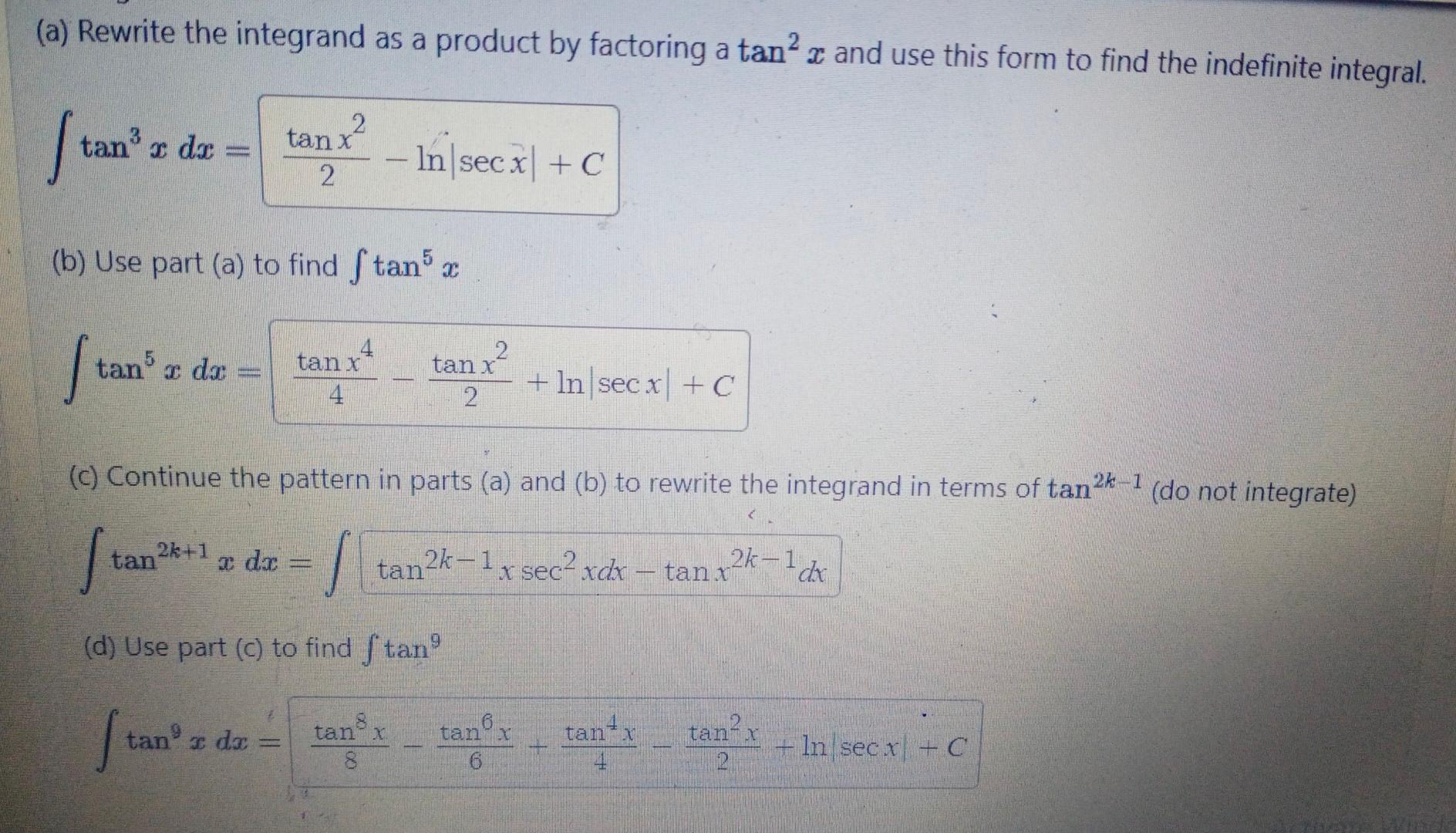 Solved (a) Rewrite the integrand as a product by factoring a | Chegg.com