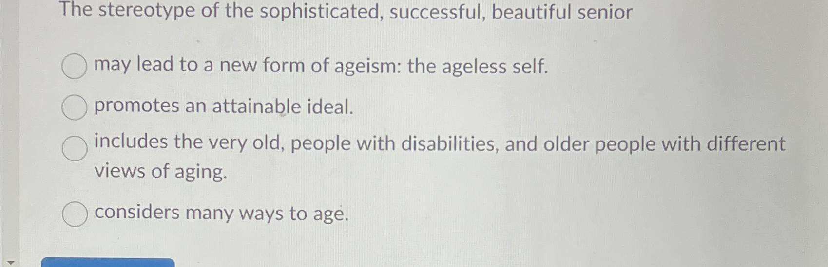 Solved The stereotype of the sophisticated, successful, | Chegg.com