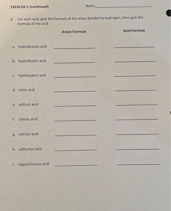 Solved EXERCISE C (continued) Name 8. For each acid, give | Chegg.com