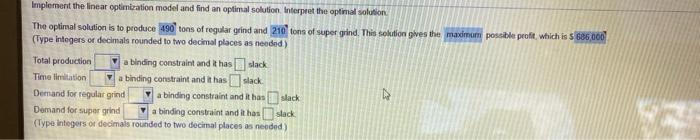 Solved Implement the linear optimization model and find an | Chegg.com