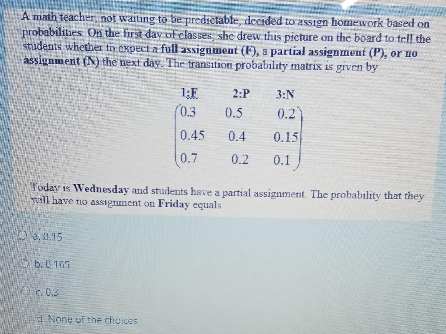 Solved A math teacher, not waiting to be predictable, | Chegg.com