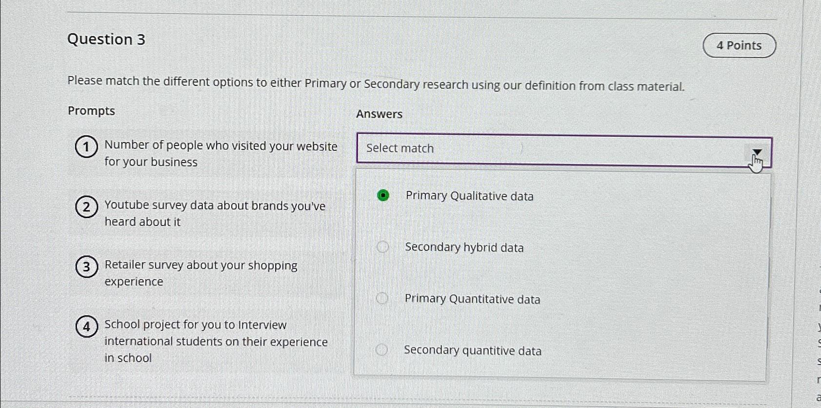 Solved Question 34 ﻿PointsPlease match the different options | Chegg.com