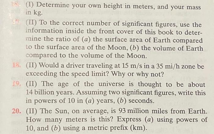 Solved (I) Determine your own height in meters, and your | Chegg.com