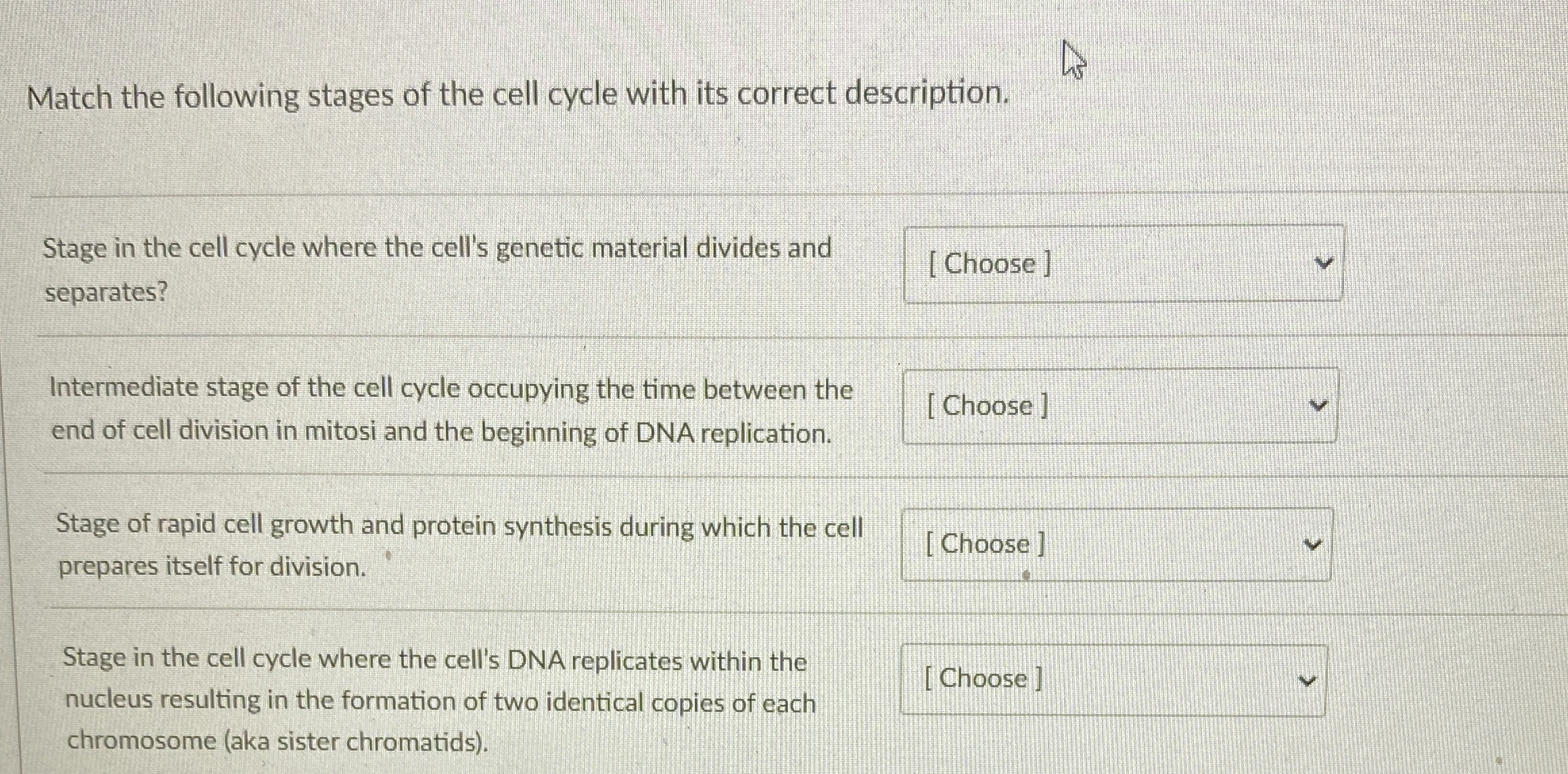 Solved Match the following stages of the cell cycle with its | Chegg.com