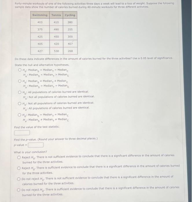 Solved Forty-minute workouts of one of the following | Chegg.com