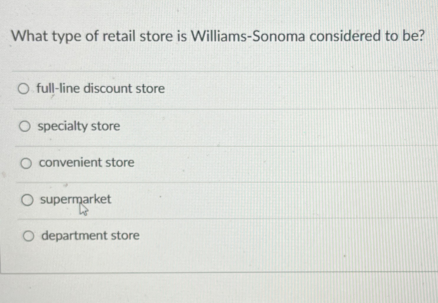 Solved What type of retail store is Williams-Sonoma | Chegg.com