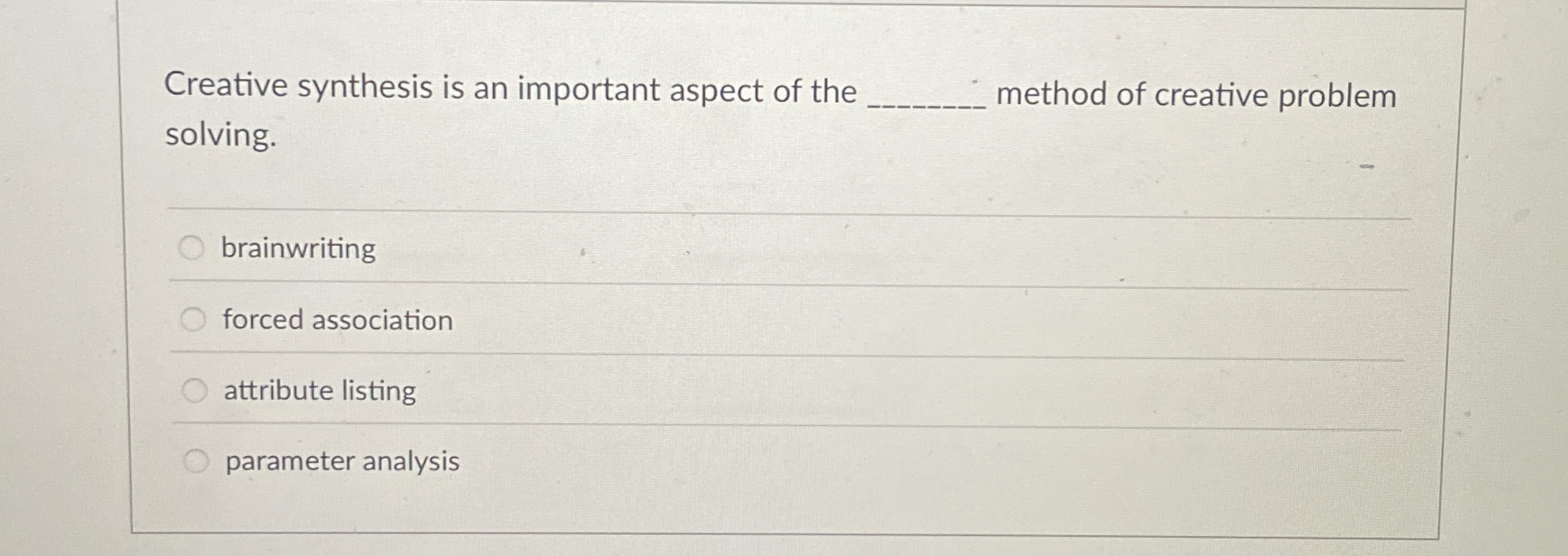 Solved Creative synthesis is an important aspect of | Chegg.com