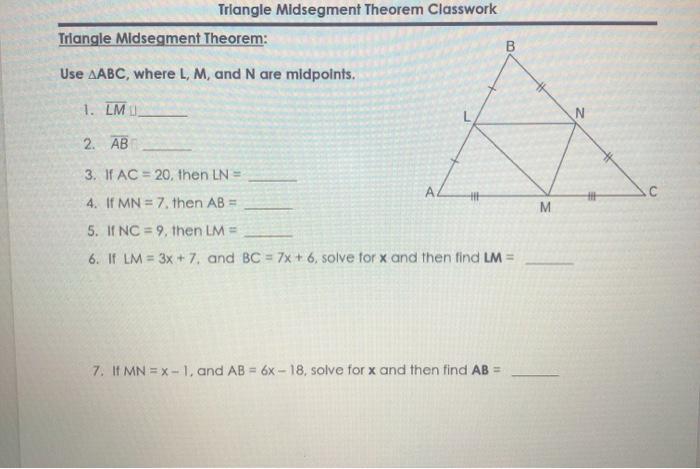 Solved Triangle Midsegment Theorem Classwork Triangle | Chegg.com
