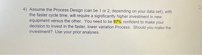 Problem 1 Reference the "Process" tab in your data | Chegg.com