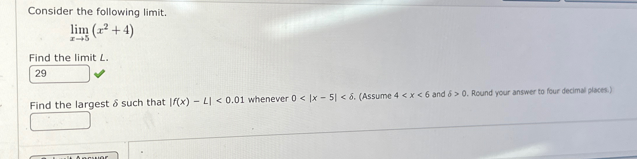Solved Consider the following limit.limx→5(x2+4)Find the | Chegg.com
