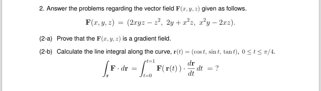 Solved Answer the problems regarding the vector field | Chegg.com