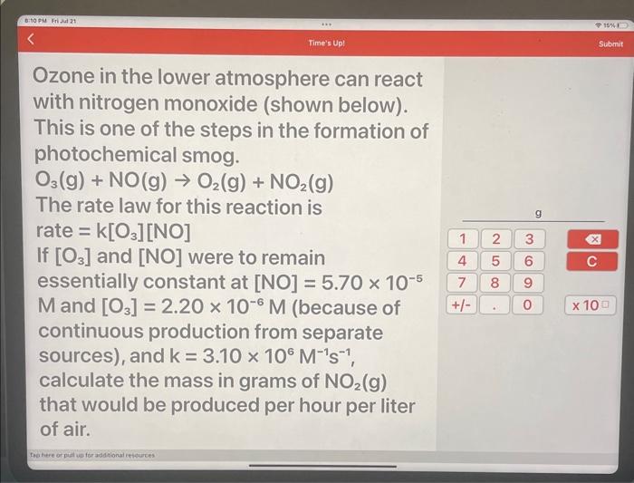 Solved Ozone in the lower atmosphere can react with nitrogen | Chegg.com