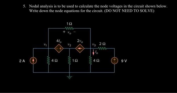 Solved Nodal analysis is to be used to calculate the node | Chegg.com