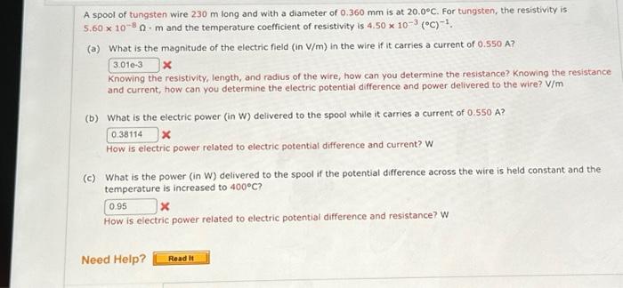 Solved A spool of tungsten wire 230 m long and with a | Chegg.com