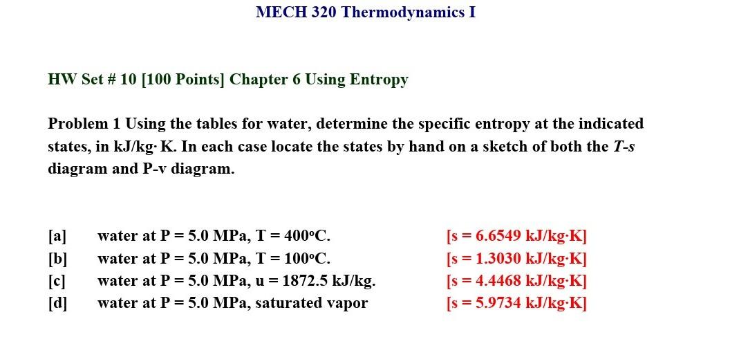 Solved Problem 1 Using the tables for water, determine the | Chegg.com