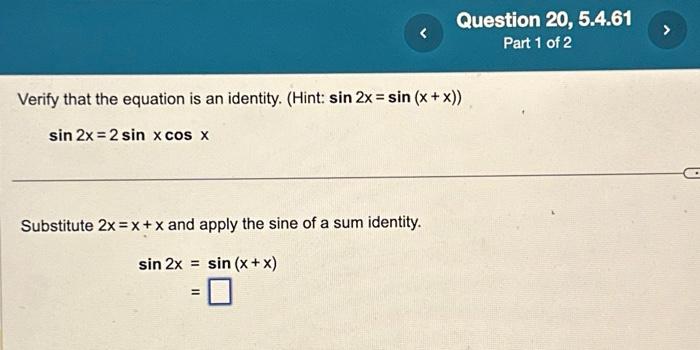 Solved Verify that the equation is an identity. (Hint: sin | Chegg.com