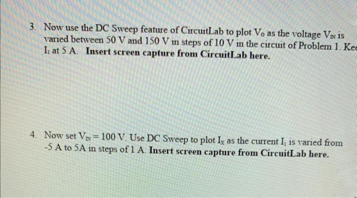 Solved 2. Use CircuitLab to find Vo and Ix in the circuit | Chegg.com