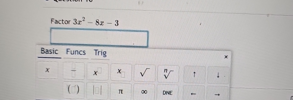 Solved Factor 3x2-8x-3Basic Funcs Trig | Chegg.com