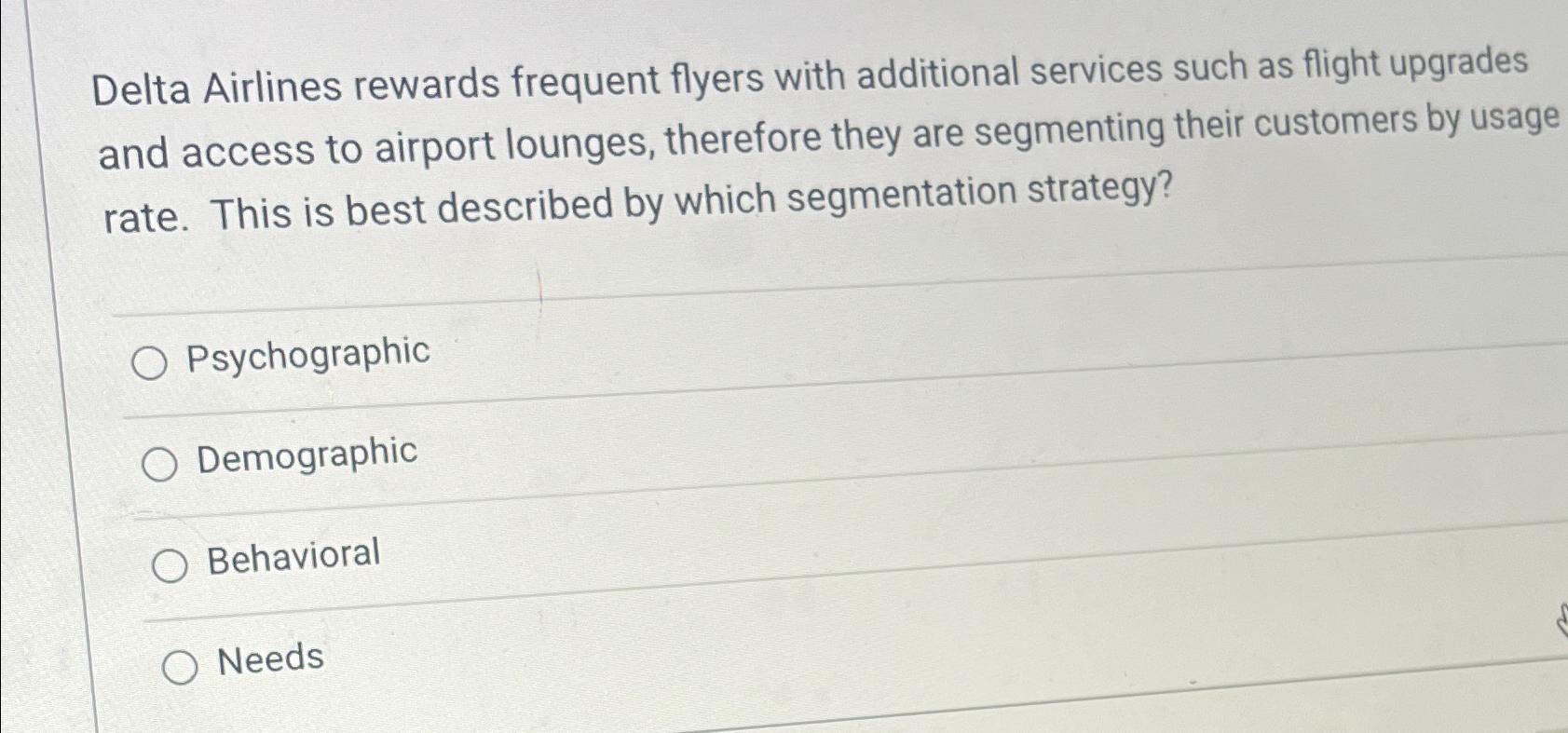 Solved Delta Airlines rewards frequent flyers with | Chegg.com