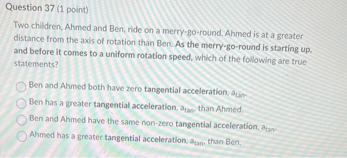 Solved Two children, Ahmed and Ben, ride on a | Chegg.com