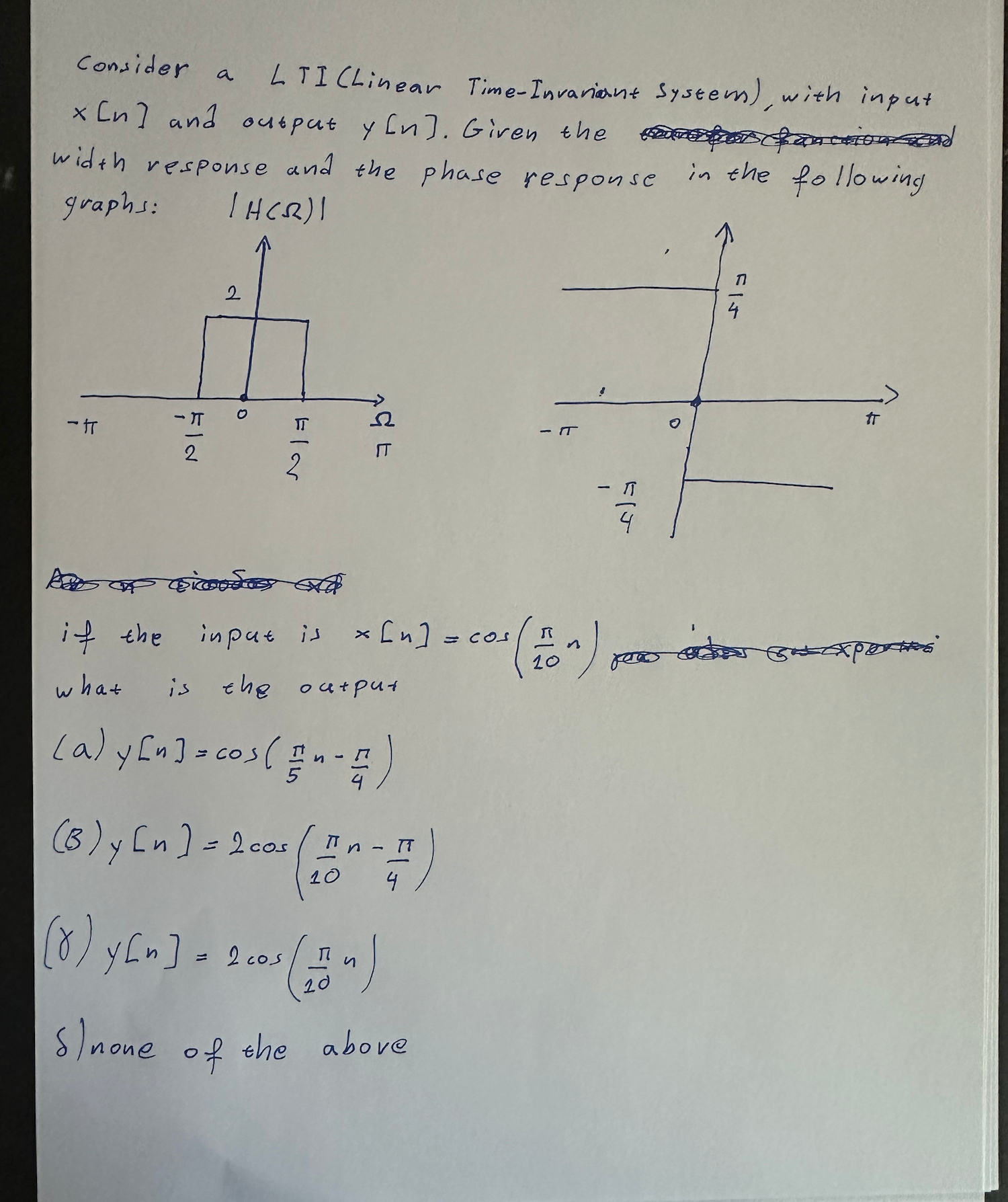 Solved Consider a LTI (Linear Time-Invariant System), ﻿with | Chegg.com