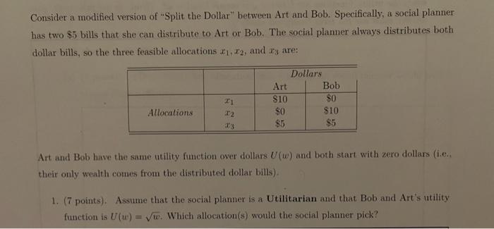 Solved Consider a modified version of "Split the Dollar" | Chegg.com