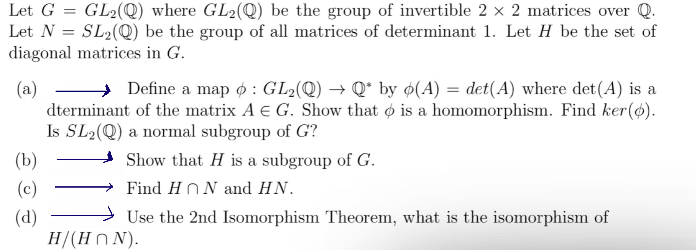 Solved This is abstract algebra problem. Let G=GL2(Q) | Chegg.com