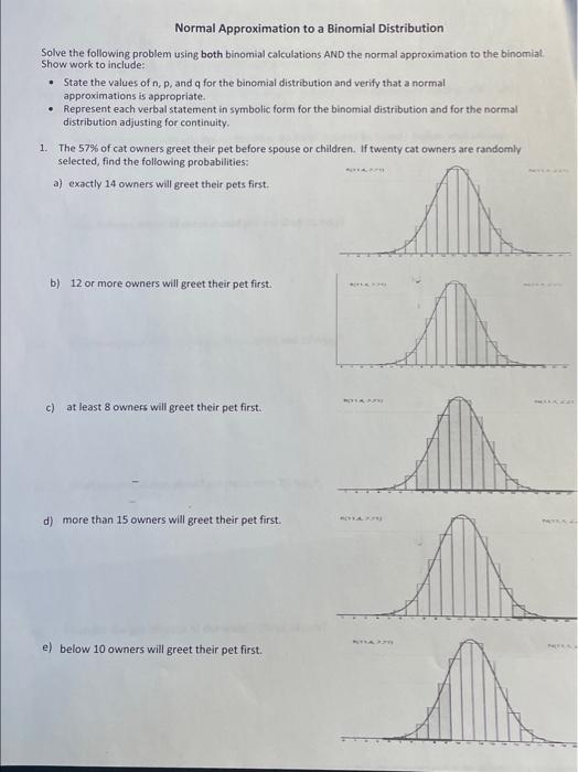 Solved Normal Approximation to a Binomial Distribution Solve | Chegg.com