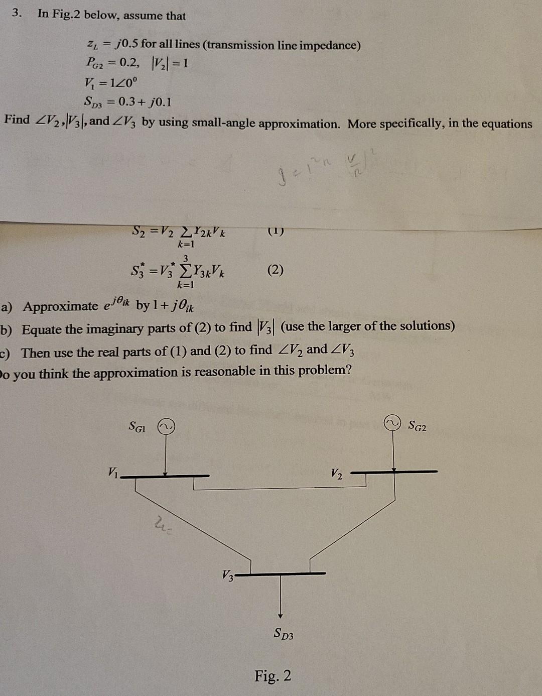 3. In Fig.2 below, assume that z = j0.5 for all lines | Chegg.com