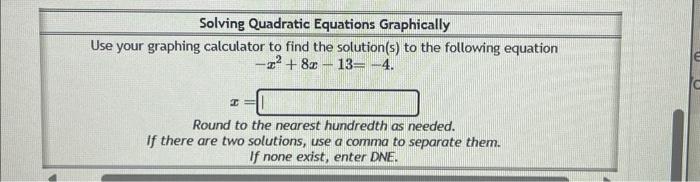 Solved Solving Quadratic Equations Graphically Use your | Chegg.com