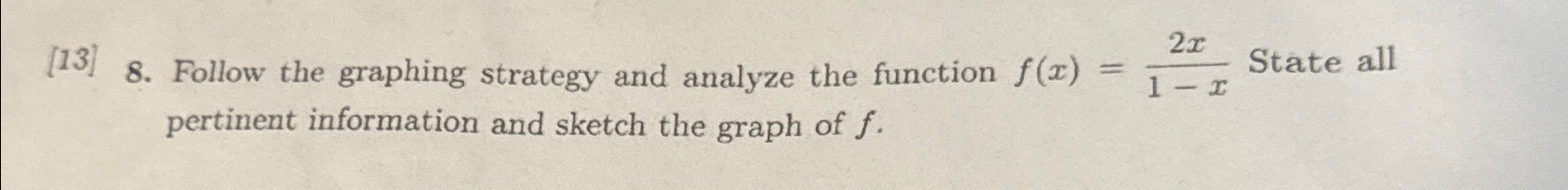 Solved [13] 8. ﻿Follow the graphing strategy and analyze the | Chegg.com