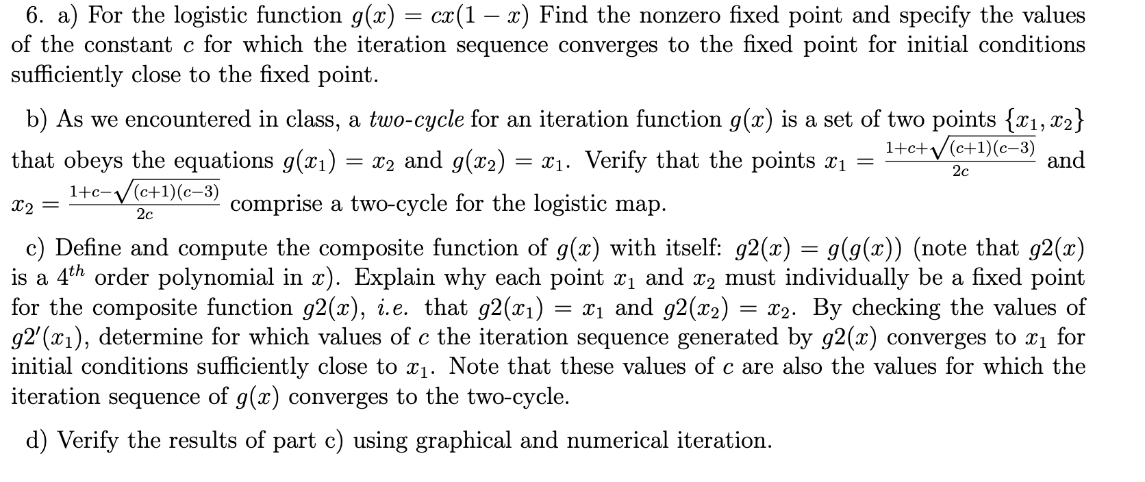 Solved Please solve C and Da) ﻿For the logistic function | Chegg.com
