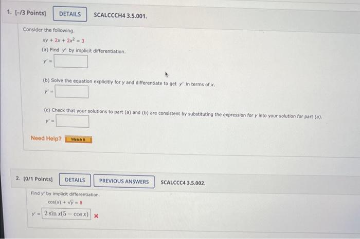 Solved Consider the following. xy+2x+2x2=3 (a) Find y′ by | Chegg.com