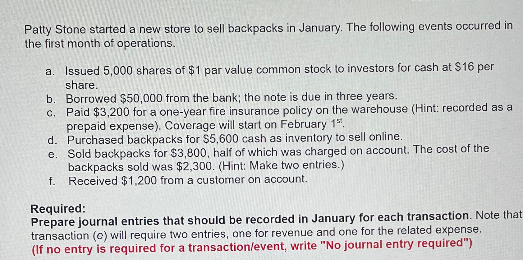 Solved Patty Stone started a new store to sell backpacks in | Chegg.com