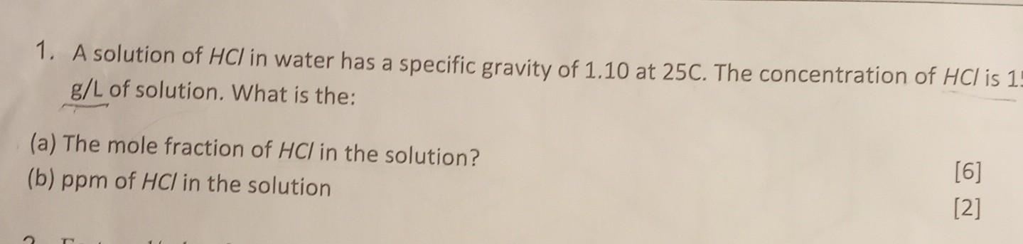 Solved 1. A solution of HCl in water has a specific gravity | Chegg.com