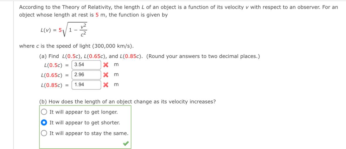 Solved According to the Theory of Relativity, the length L | Chegg.com