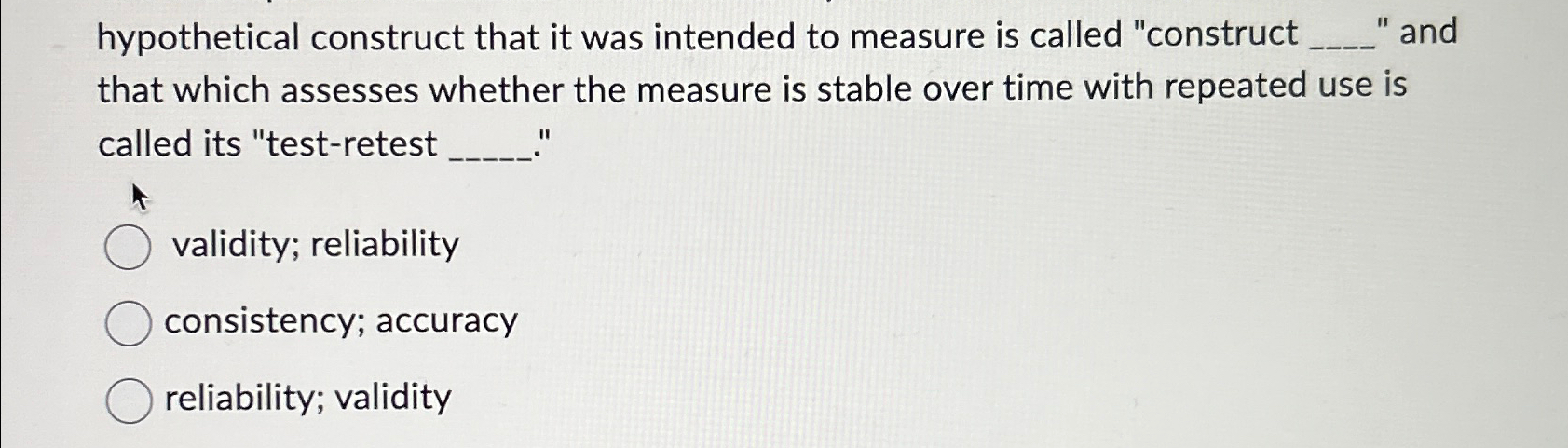Solved hypothetical construct that it was intended to | Chegg.com