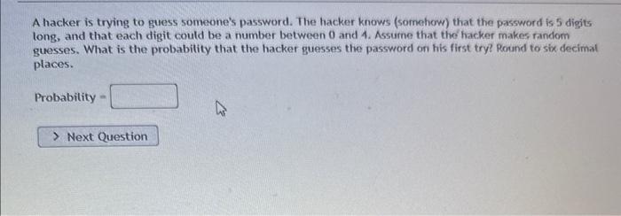 Solved A hacker is trying to guess someone's password. The | Chegg.com