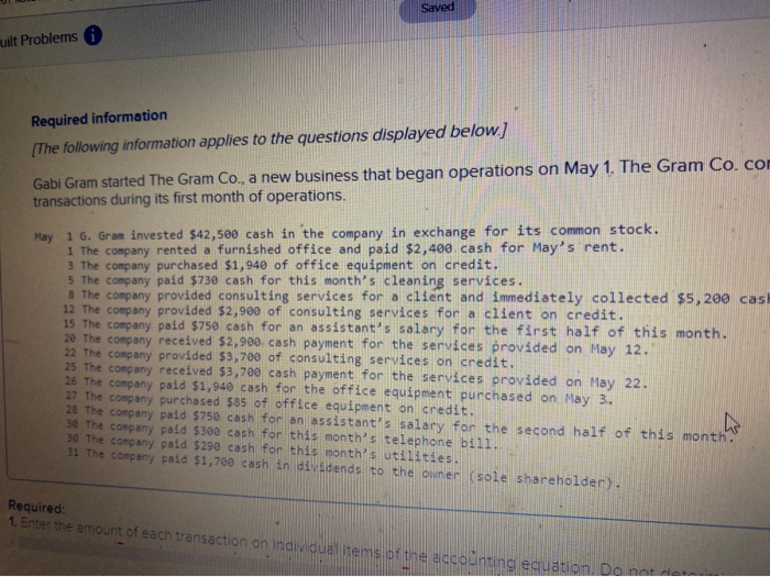 Solved Saved uilt Problems Required information [The | Chegg.com Solved Saved uilt Problems Required information [The | Chegg.com