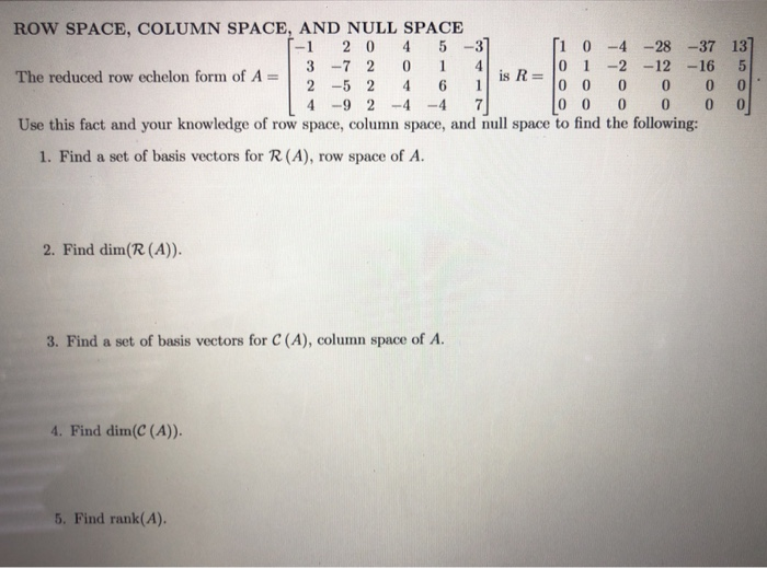 Solved ROW SPACE, COLUMN SPACE, AND NULL SPACE 1-1 2 0 4 5 | Chegg.com