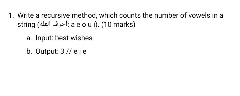 Solved 1. Write a recursive method, which counts the number | Chegg.com