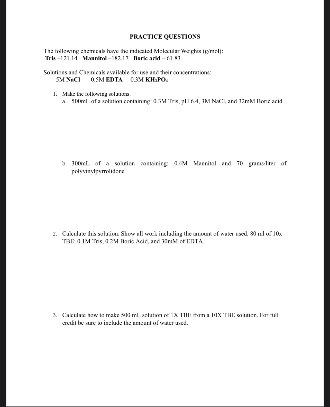 Solved PRACTICE QUESTIONSThe following chemicals have the | Chegg.com