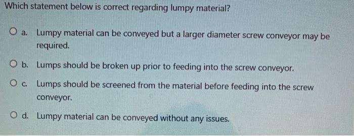 Solved Which statement below is correct regarding lumpy | Chegg.com