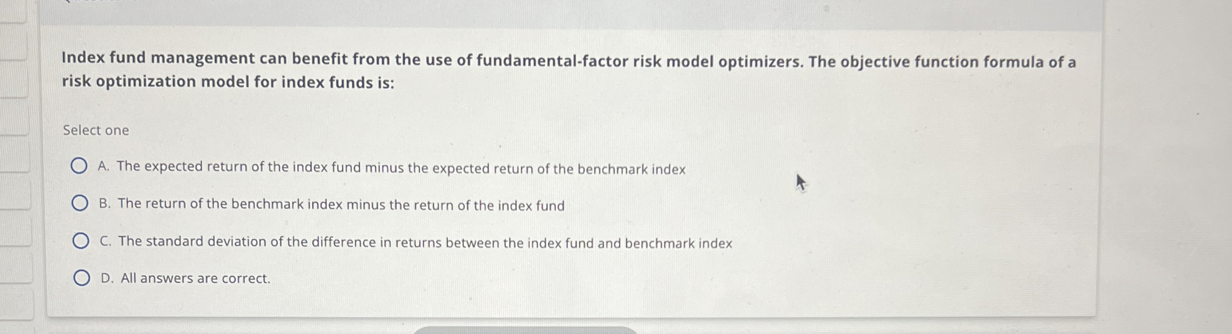 Solved Index fund management can benefit from the use of | Chegg.com