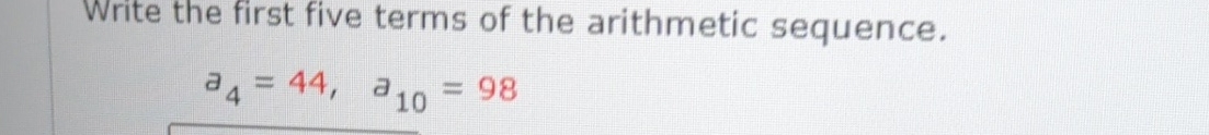 Solved Write the first five terms of the arithmetic | Chegg.com