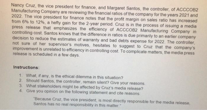Solved Nancy Cruz, the vice president for finance, and | Chegg.com
