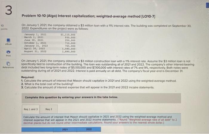 Solved 3 Problem 10-10 (Algo) Interest capitalization; | Chegg.com