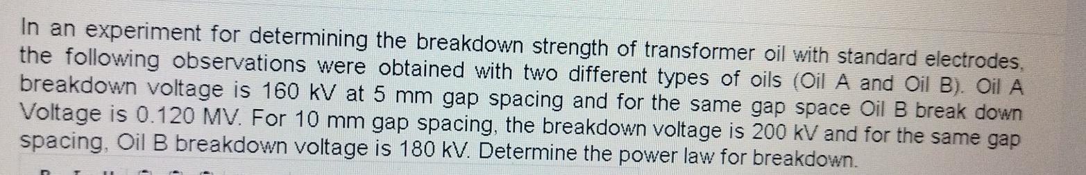 Solved In an experiment for determining the breakdown | Chegg.com