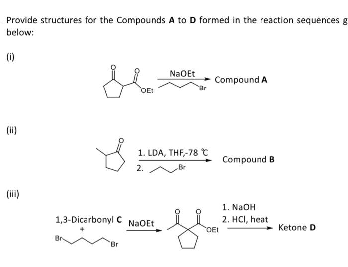 Solved Provide structures for the Compounds A to D formed in | Chegg.com