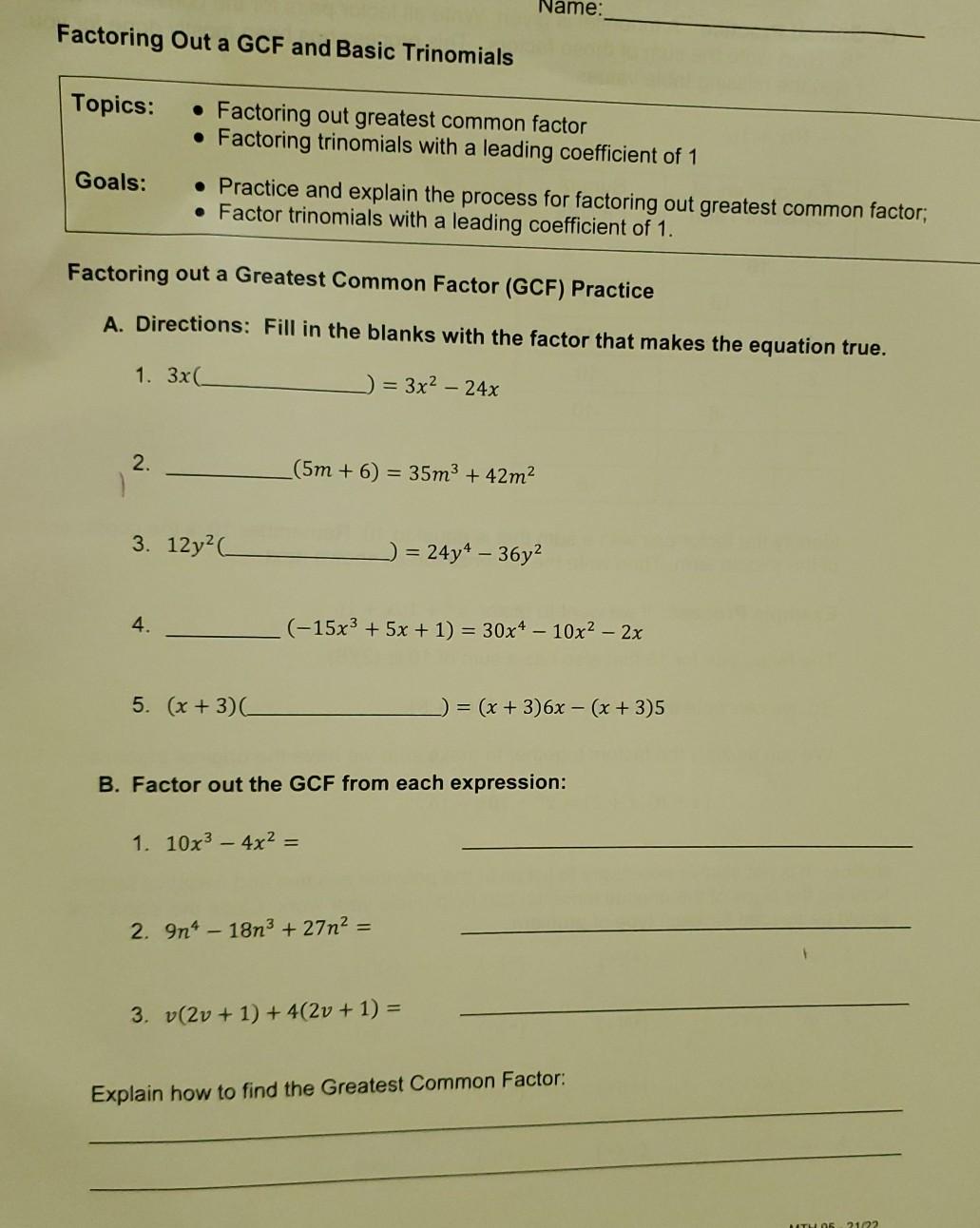 Solved Name: Factoring Out a GCF and Basic Trinomials | Chegg.com